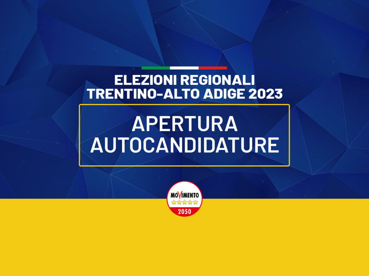 Elezioni regionali Trentino-Alto Adige: apertura autocandidature ...